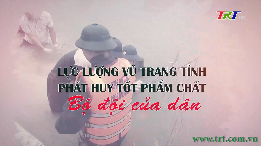 Lực lượng vũ trang tỉnh phát huy tốt phẩm chất "Bộ đội của dân" | Báo ...