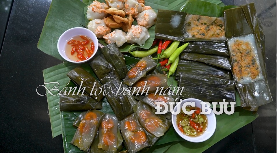 Huế Nghề xưa - Nghề nay: Bánh lọc bánh nậm Đức Bưu | Báo và Phát thanh ...