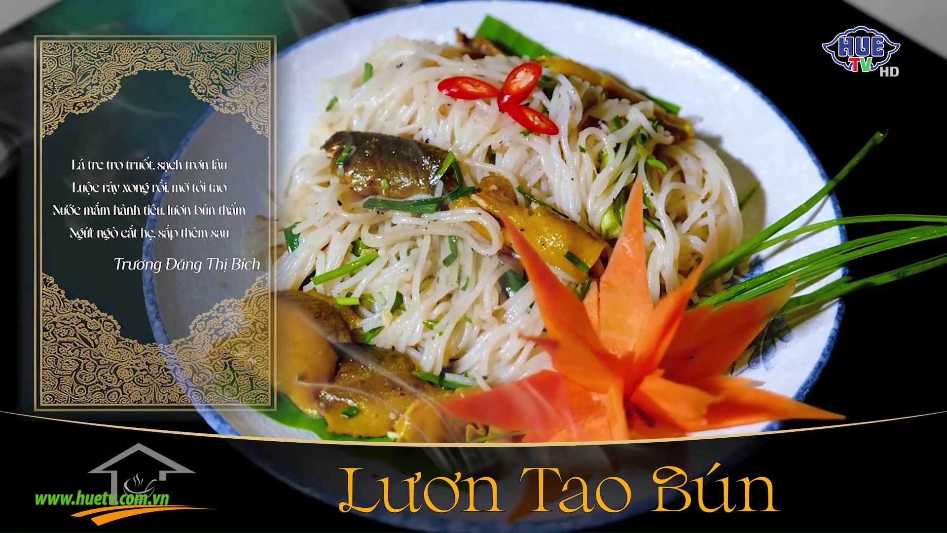 LƯƠN TAO BÚN || Huế - Kinh đô ẩm thực (26/12/2025) | Báo và Phát thanh ...